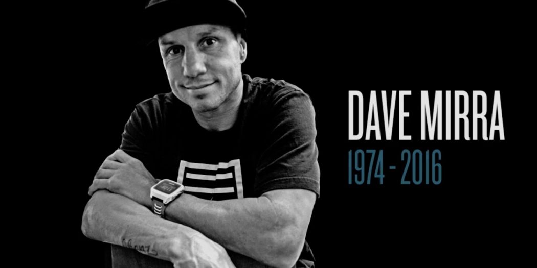 Remembering Dave Mirra - THE EMPIRE